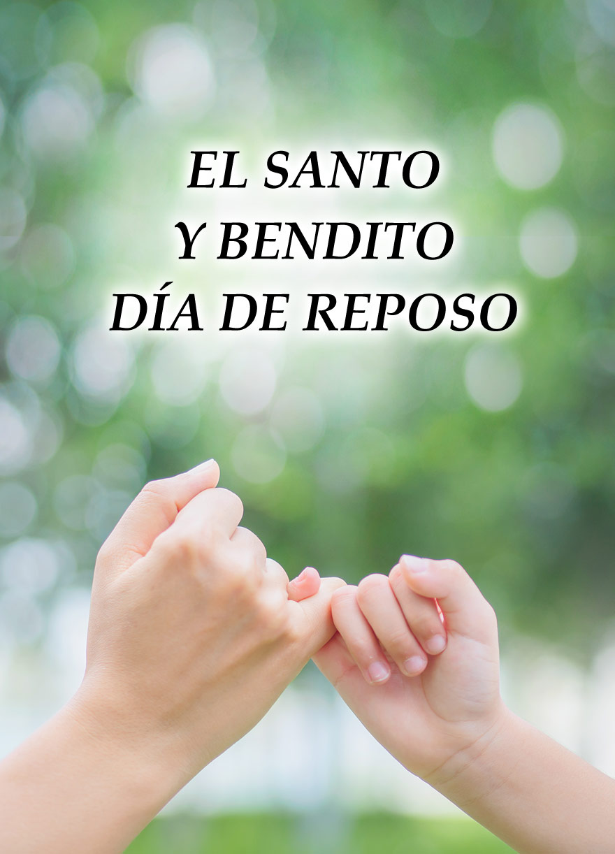 El santo y bendito Día de Reposo - Noticias en tarjetas